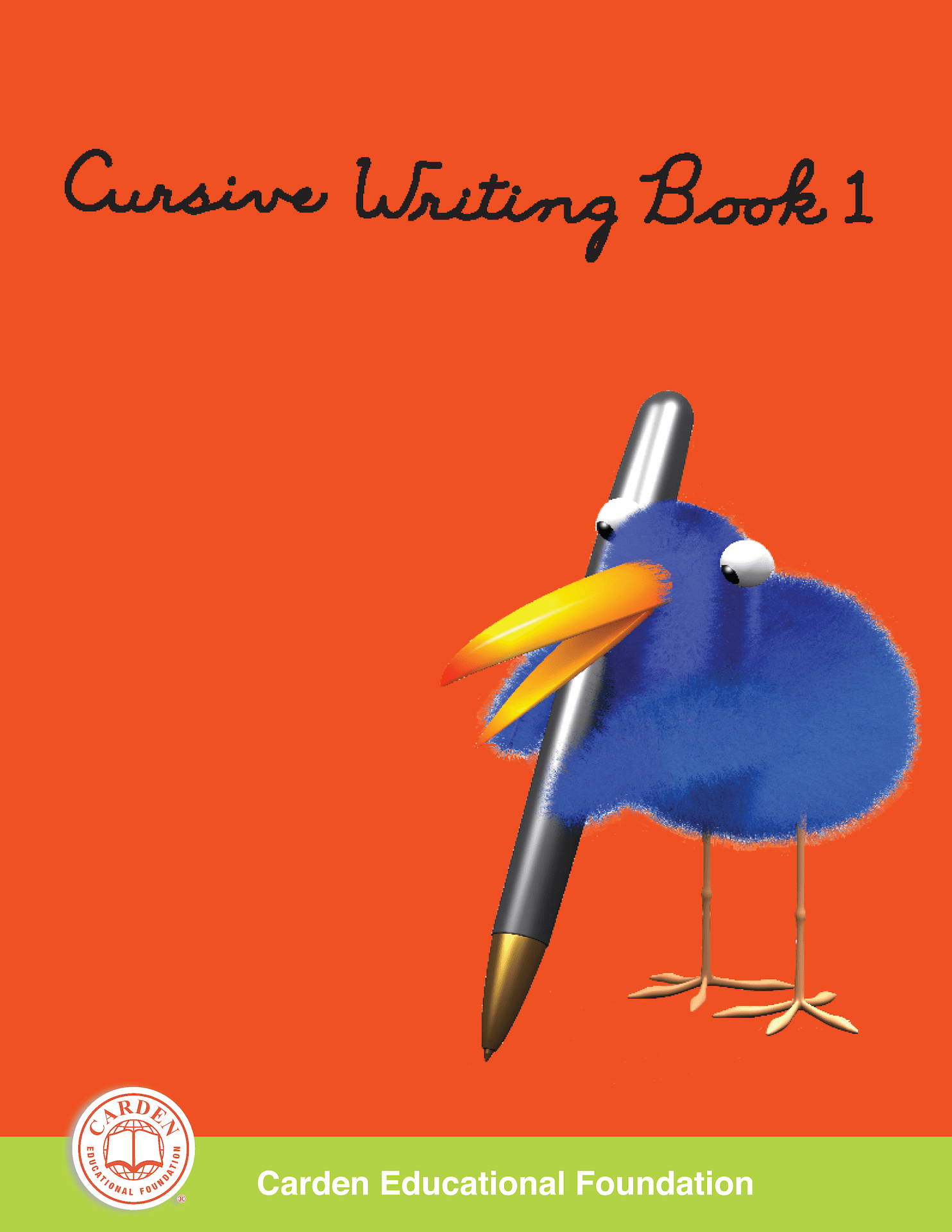 Cursive Writing Book 1 The Carden Educational Foundation