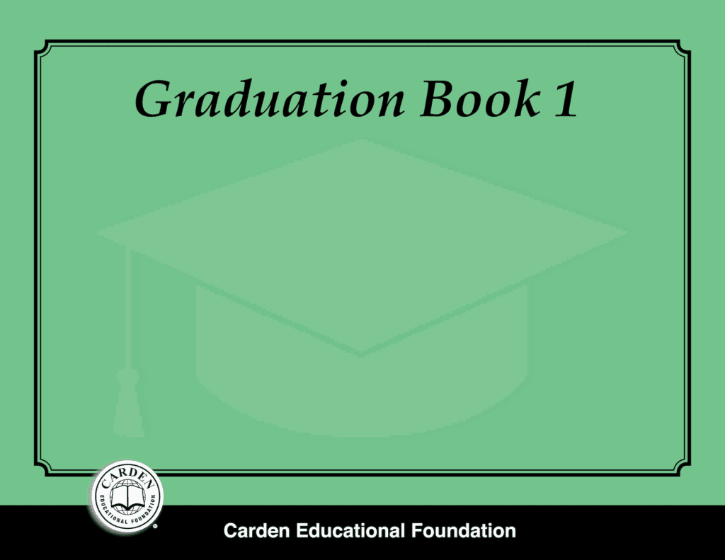 Graduation Book 1 - The Carden Educational Foundation