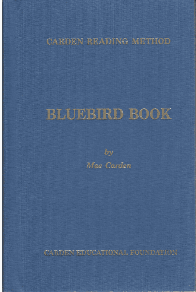 Bluebird Book - The Carden Educational Foundation