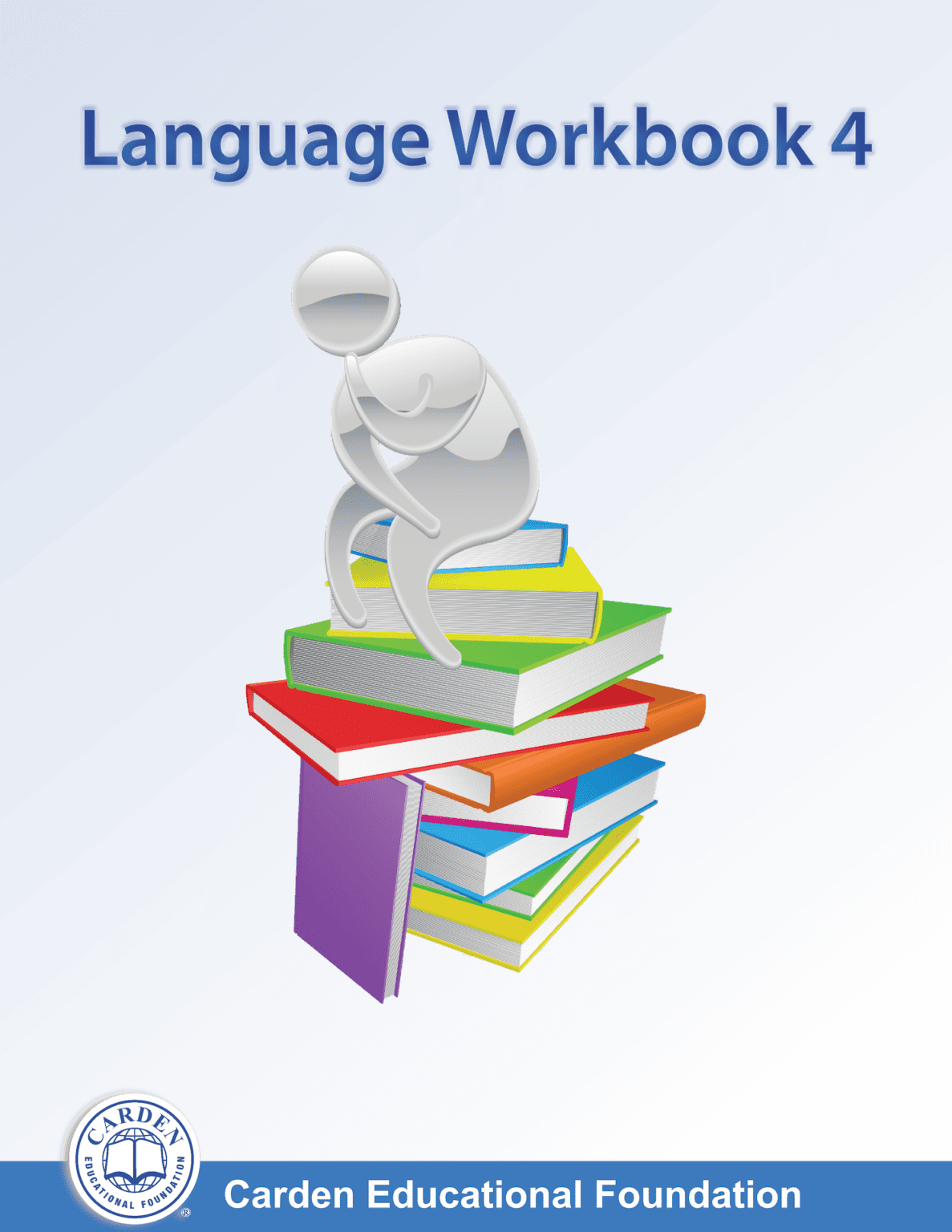Language Workbook 4 - The Carden Educational Foundation
