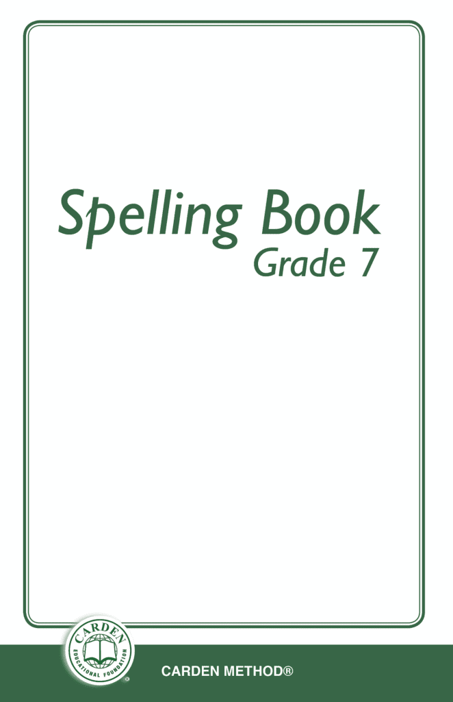 Spelling Book Grade 7 - The Carden Educational Foundation