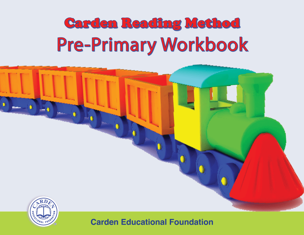 Pre-Primary Workbook - The Carden Educational Foundation