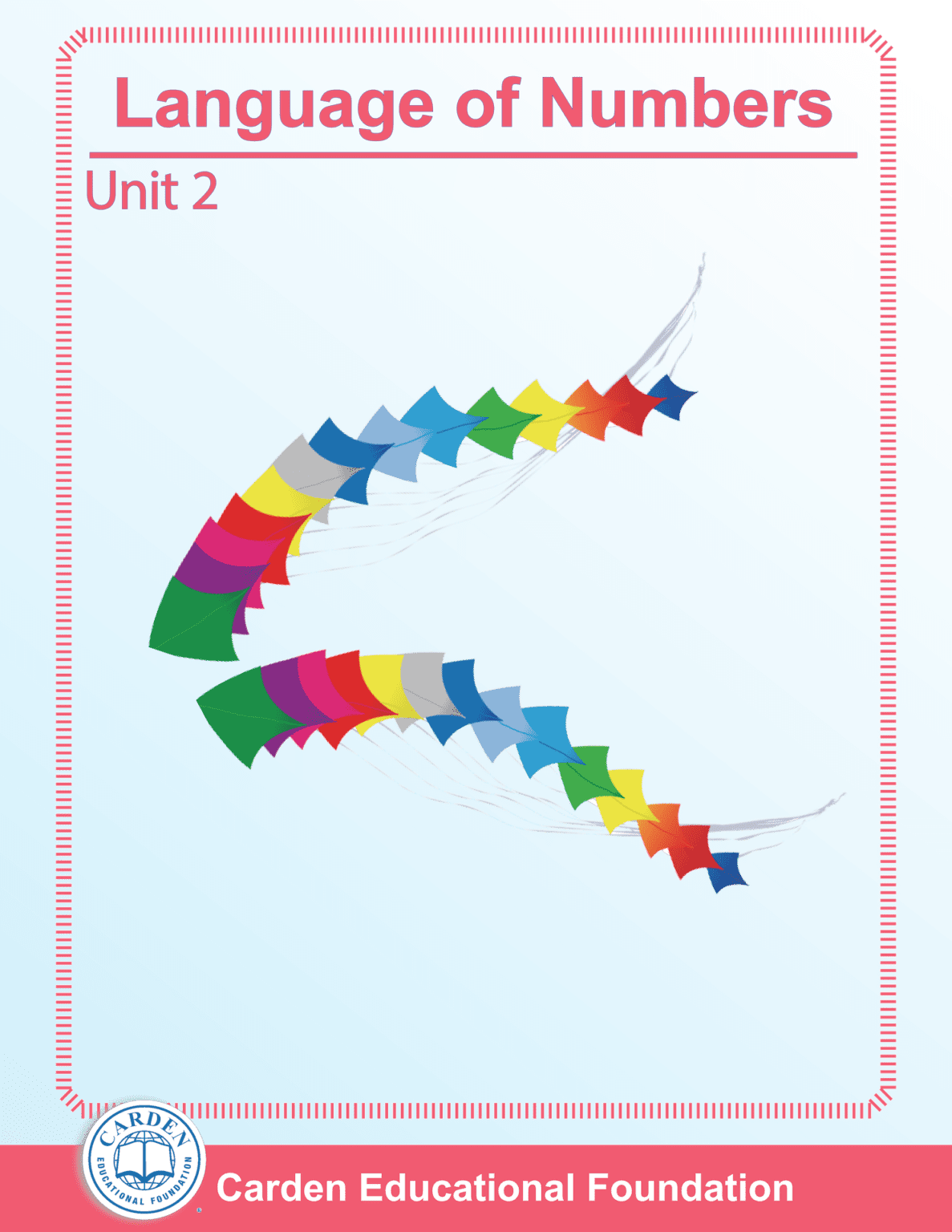 Language of Numbers-Unit 2 - The Carden Educational Foundation