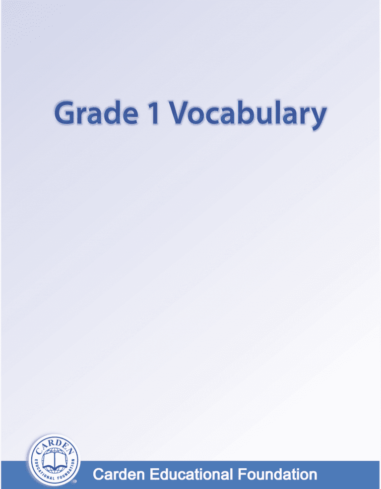 Grade 1 Vocabulary - The Carden Educational Foundation