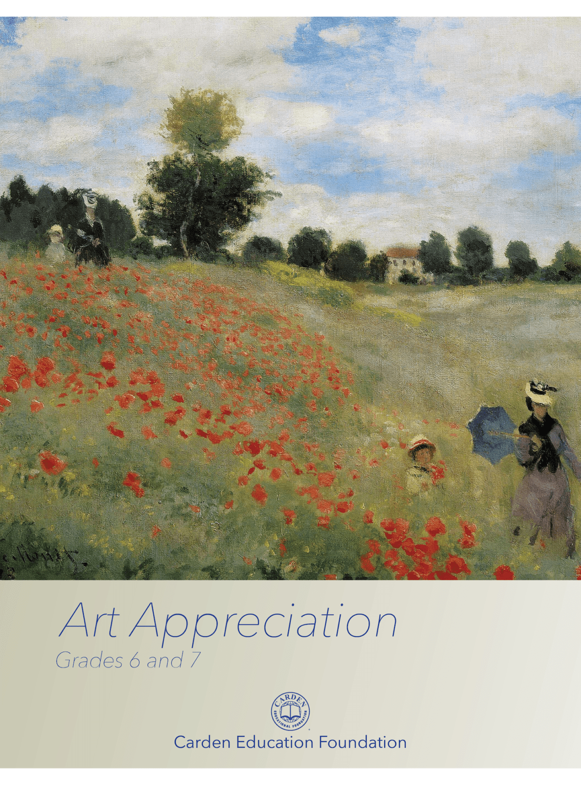 Art Appreciation: Grades 6 and 7 - The Carden Educational Foundation
