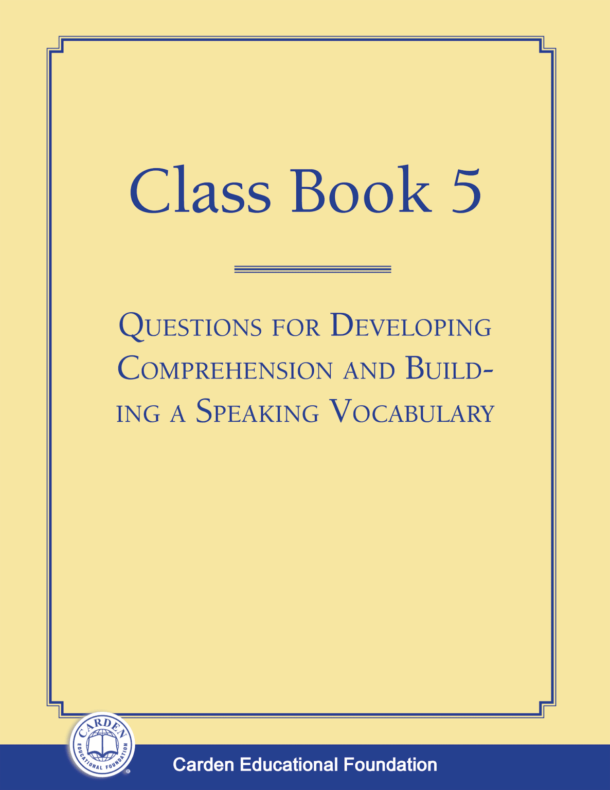 Class Book 5 - Questions for Developing Comprehension and Building a ...