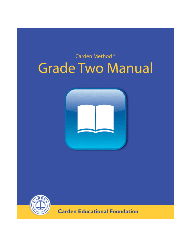 Grade Two Manual - The Carden Educational Foundation