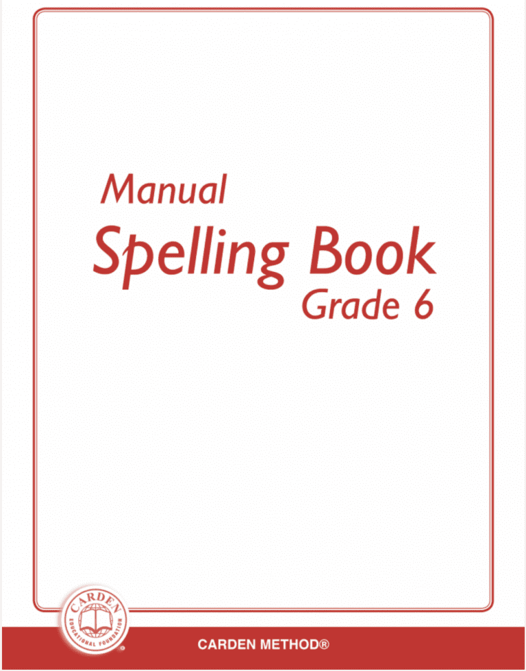 Manual: Spelling Book - Grade 6 - The Carden Educational Foundation