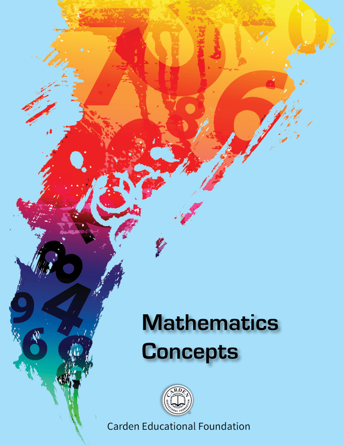 Mathematics Concepts - The Carden Educational Foundation