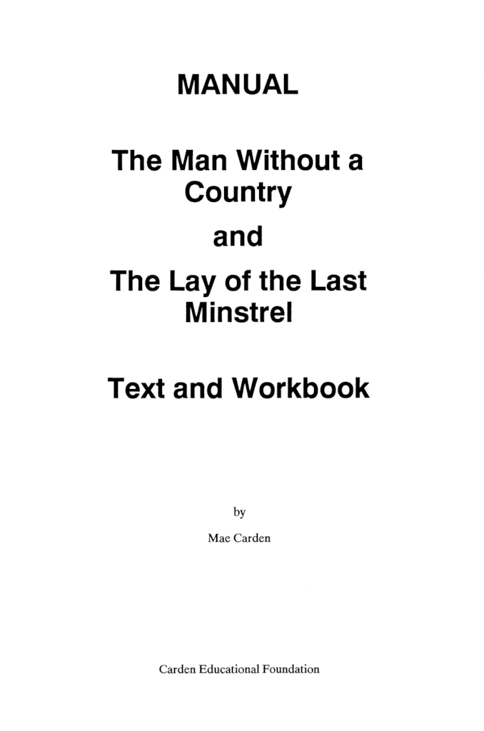 Manual: The Man Without a Country and The Lay of the Last Minstrel ...