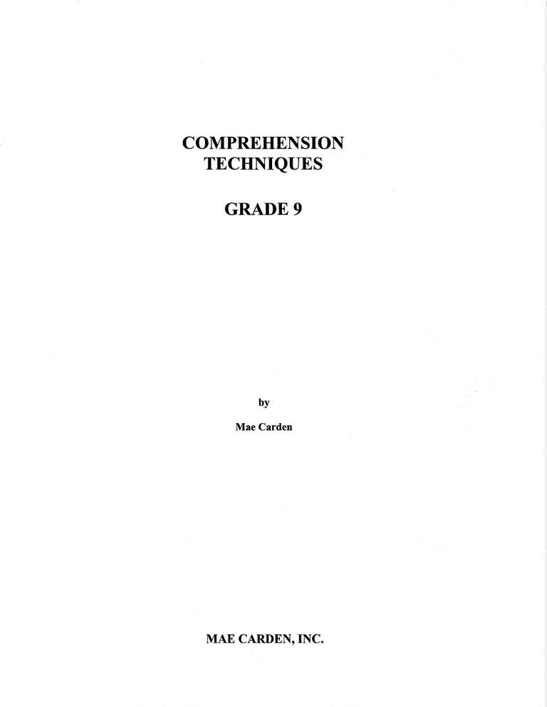 Comprehension Techniques - Grade 9 - The Carden Educational Foundation